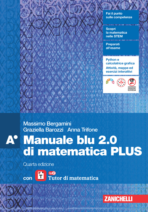 Matematica.blu & Manuale.blu 2.0 di matematica (quarta edizione)